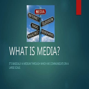 What is media | PPTX