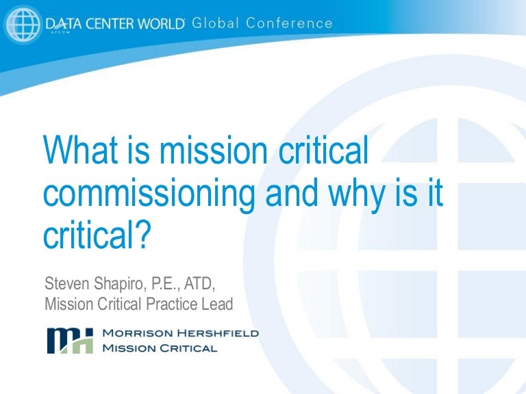 What is mission critical commissioning and why is it critical