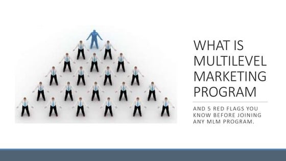 “MLM Marketing Explained What It Is, Why It’s Effective..pdf ...