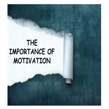 What is motivation and why is it important | PPT