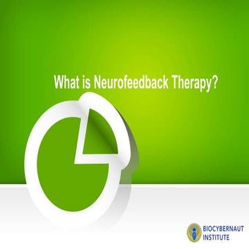 What is neurofeedback therapy | PPT