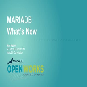 Whats New In Mariadb Platform X3 Ppt