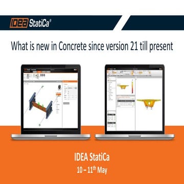 What is new in IDEA StatiCa Concrete 21,21.1 and 22 | PPTX