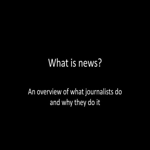What is Journalism? | PPTX