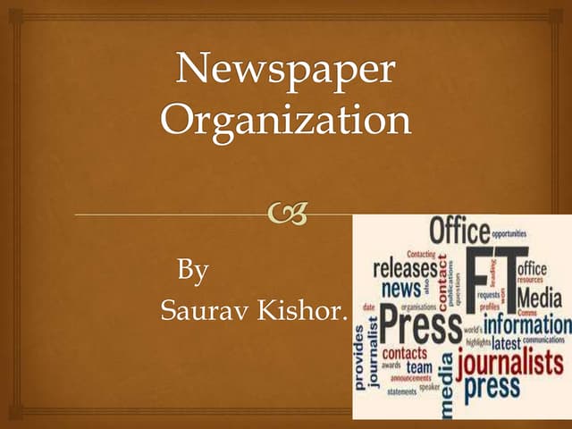 Organizational Structure of a News Paper | PPTX