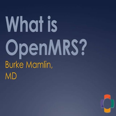 Openmrs Use Examples PPT