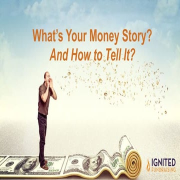 What is Our Money Story? And How Do We Tell It? | PDF