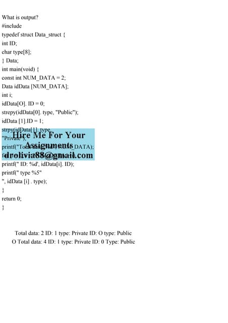 What is output#include string.htypedef struct Data_struct {.pdf What is output#include string.htypedef struct Data_struct {.pdf