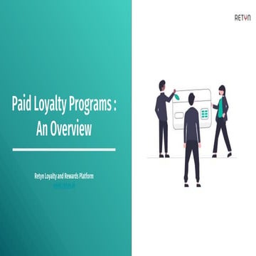 Paid Loyalty Programs: A Strategy for Building Customer Loyalty | PPTX