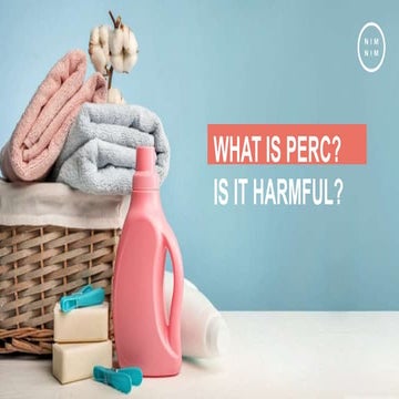 WHAT IS PERC? IS IT HARMFUL? | PPTX