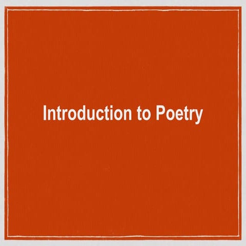 An introduction to poetry | PPTX