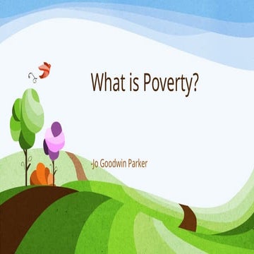 What is the actual meaning of poverty and how does it affect one's life ...
