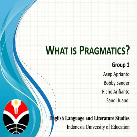 Whatispragmatics 110928171109-phpapp02 | PPT