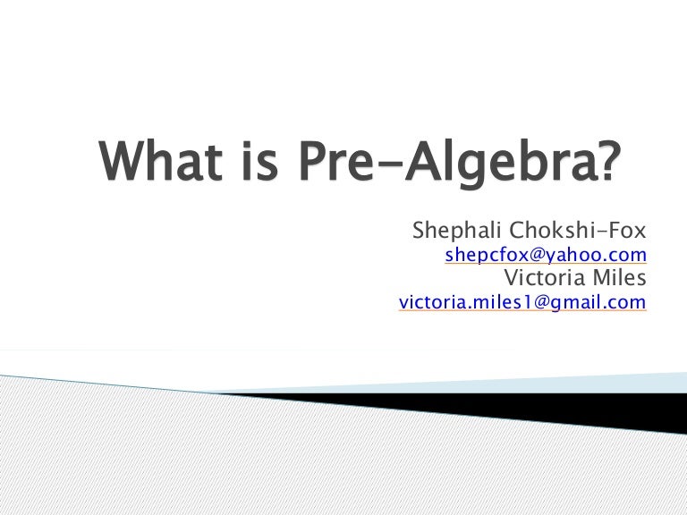 What Is Pre Algebra What Is Pre Algebra