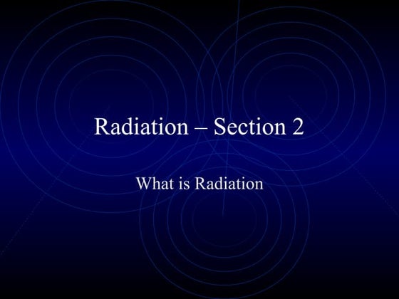 Radiation | PPT