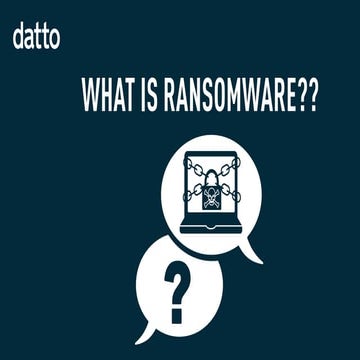 What is Ransomware? A Quick Guide | PDF