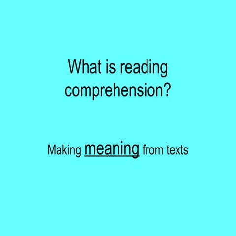 What is reading_comprehension | PPT