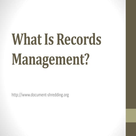 What is records management | PPTX