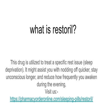 What is restoril | PPT