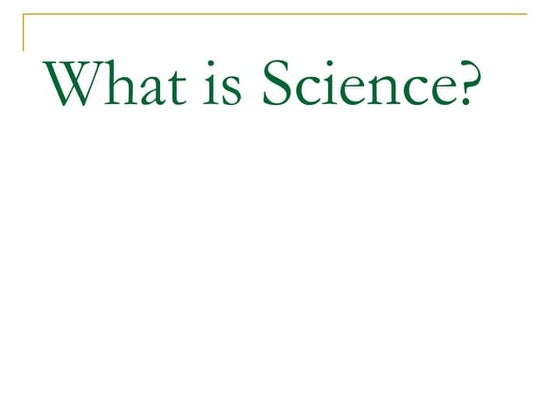 What Is Science Chapter Notes | PPT