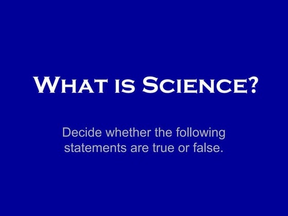 What is Science? | PPT