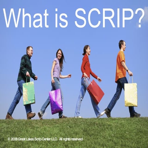 What is Scrip? | PPT