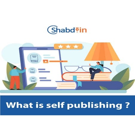What is self publishing | PDF | Books and Literature