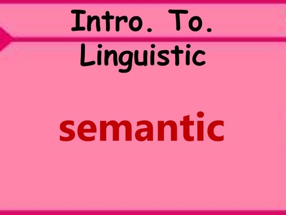 An introduction to semantics | PPT | Poetry | Books and Literature