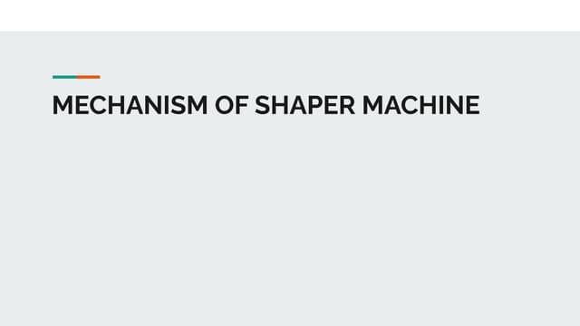 Shaper machine | PPTX