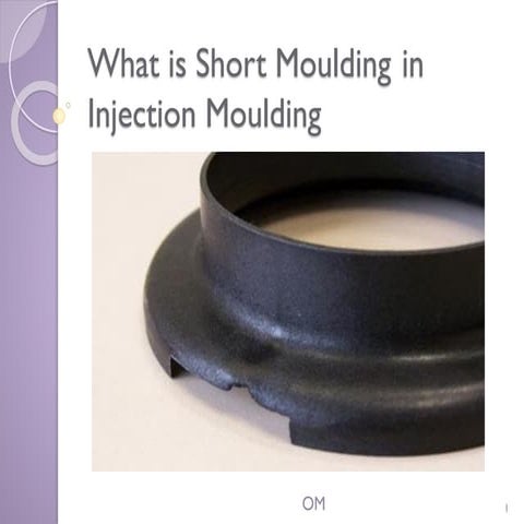 What is short Moulding in Injection Moulding_.pdf