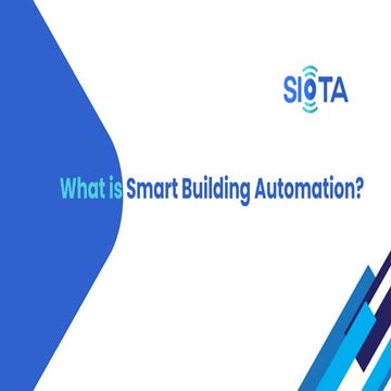 What is Smart Building Automation - SIOTA | PDF