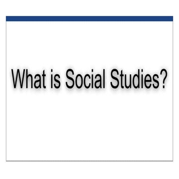 What is Social Studies? (1) | PPTX