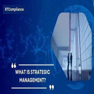 What is Strategic Management Explained in 5 Key Points.pdf