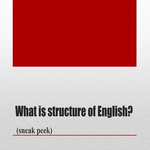 What is structure of English (short presentation).pptx