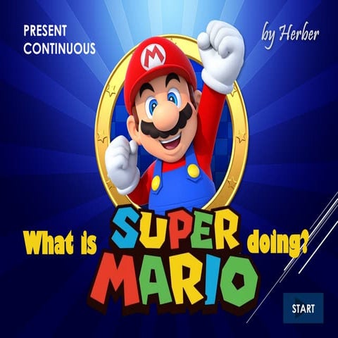 What is super mario doing.Present Continuous pptx | PPTX