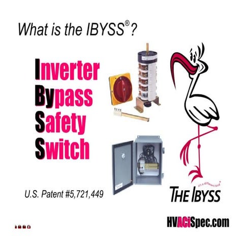 What Is The IBYSS - Inverter Bypass Safety Switch | PPT