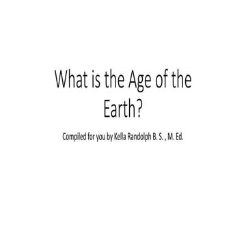 What is the Age of the Earth? | PPTX