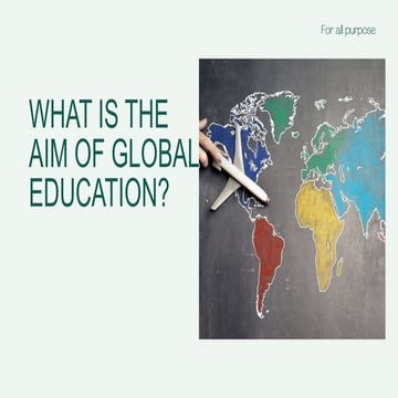 What is the aim of global education.pptx