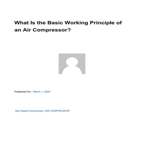 What Is the Basic Working Principle of an Air Compressor.docx