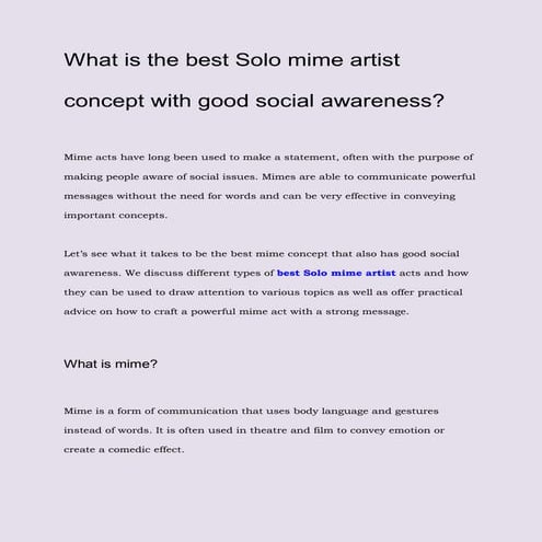 What is the best Solo mime artist concept with good social awareness ...