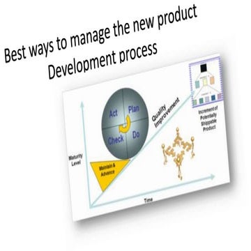 What is the best way to manage the new product development process | PPTX