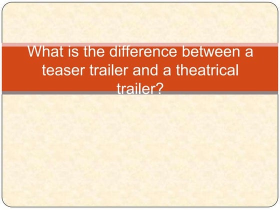 What is a trailer? | PPT