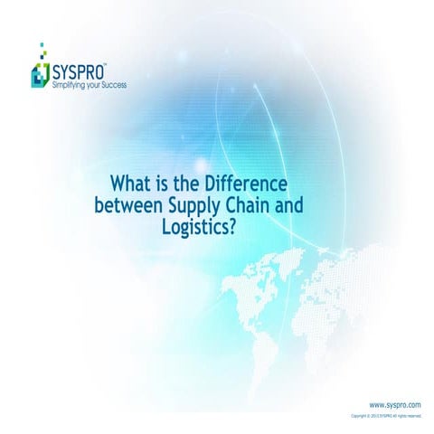 What is the Difference between Supply Chain and Logistics? | PDF