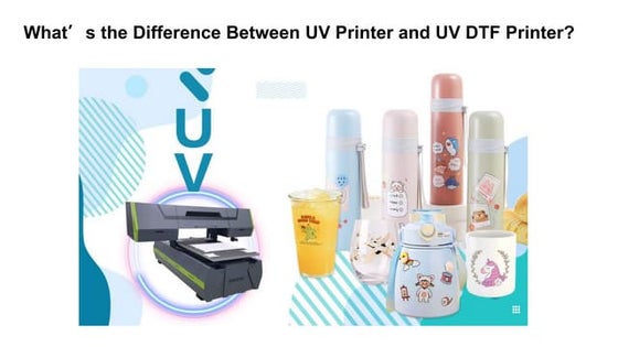 What Are New Generation UV Printers Know the Details.pptx