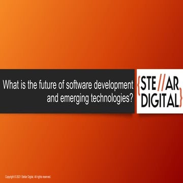 What is the future of software development and emerging technologies.pptx