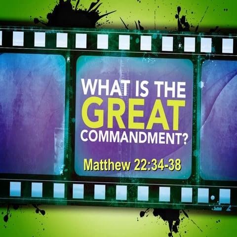 What is The Great Commandment | PPT