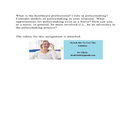 What is the healthcare professional’s role in policymaking Consider.docx | Medical Health