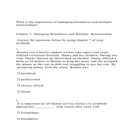 What is the importance of managing boundaries and multiple relat.docx