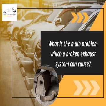 Common Car Exhaust System Problems and How to Fix Them.pdf