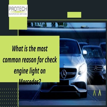 What Does the 'Check Engine' Light Mean on Your Mercedes Common Causes ...